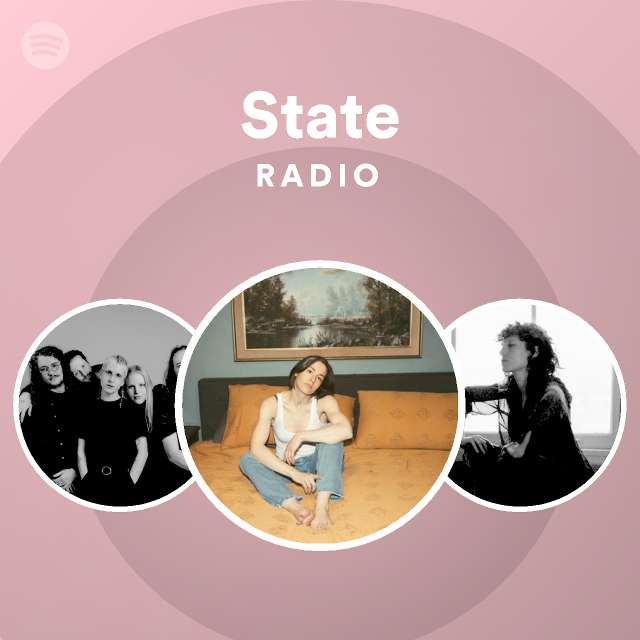 State Radio | Spotify Playlist