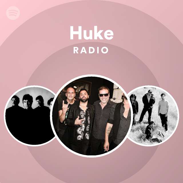 Huke Radio - playlist by Spotify | Spotify