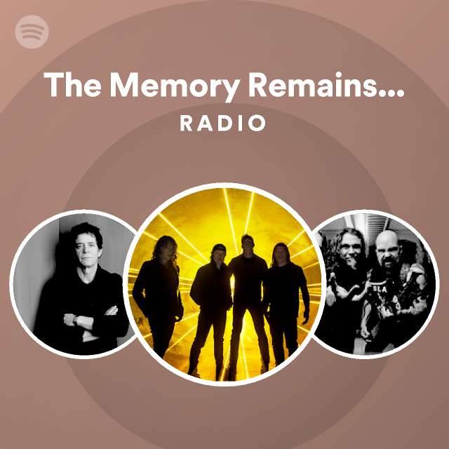 The Memory Remains (Live) Radio - playlist by Spotify | Spotify