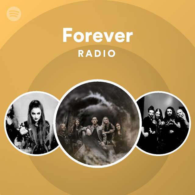Forever Radio - playlist by Spotify | Spotify