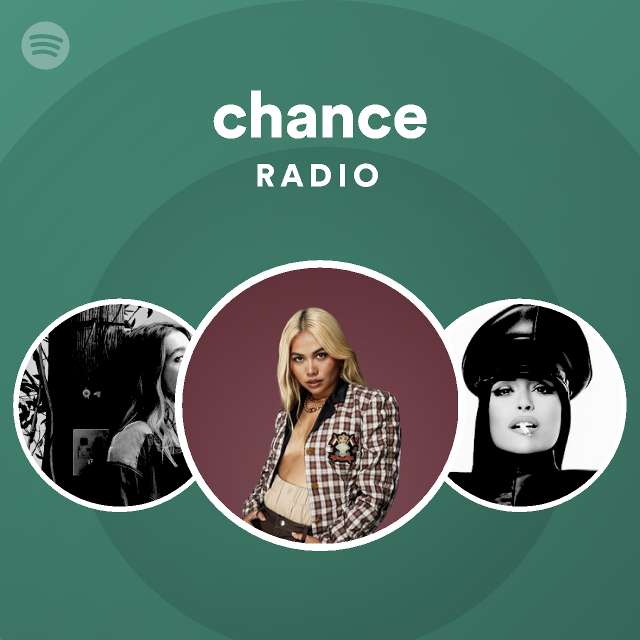 chance Radio - playlist by Spotify | Spotify