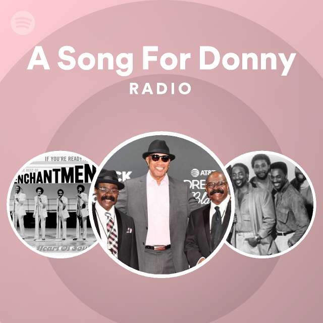 A Song For Donny Radio - playlist by Spotify | Spotify