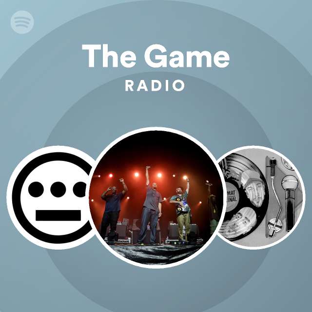 The Game Radio - playlist by Spotify | Spotify