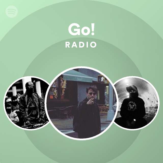 Go! Radio - playlist by Spotify | Spotify
