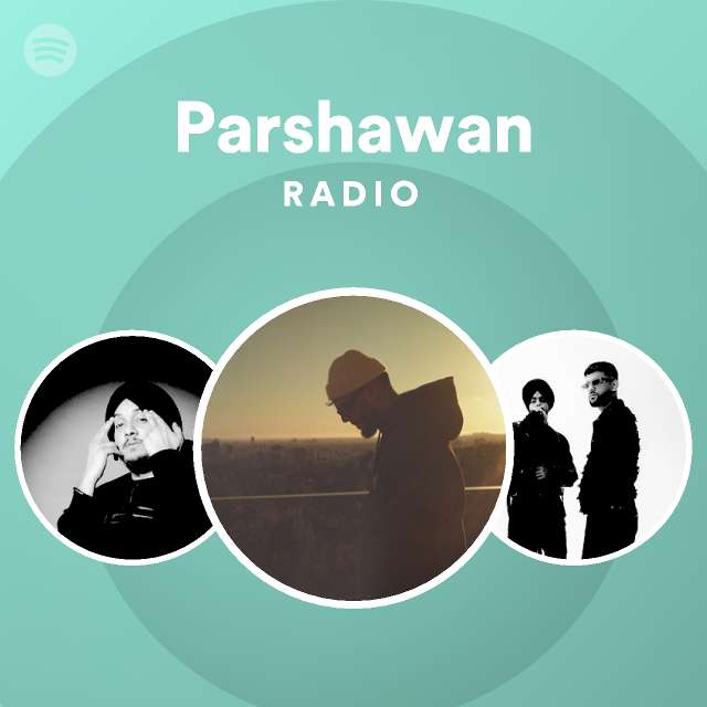 Parshawan Radio - playlist by Spotify | Spotify