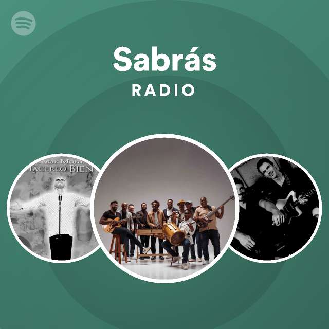 Sabrás Radio - playlist by Spotify | Spotify