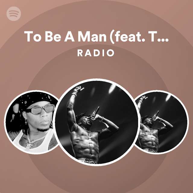 To Be A Man (feat. The Mediary, Shane, Skywalker DaVinci, Kaveman Brown ...