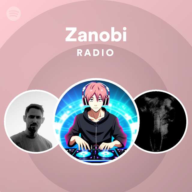 Zanobi Radio - playlist by Spotify | Spotify