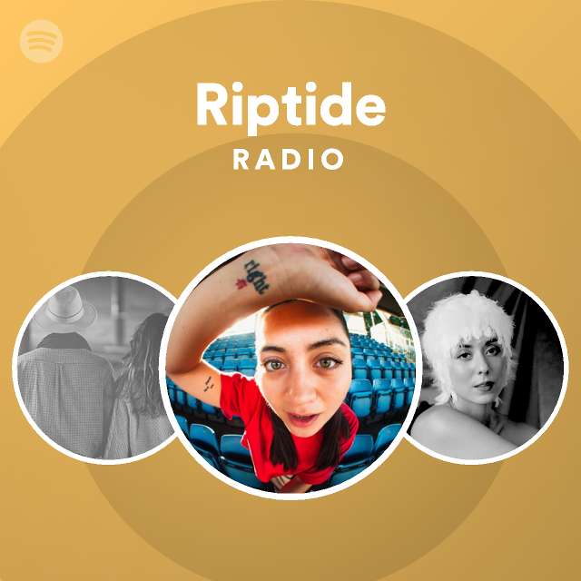 Riptide Radio - playlist by Spotify | Spotify