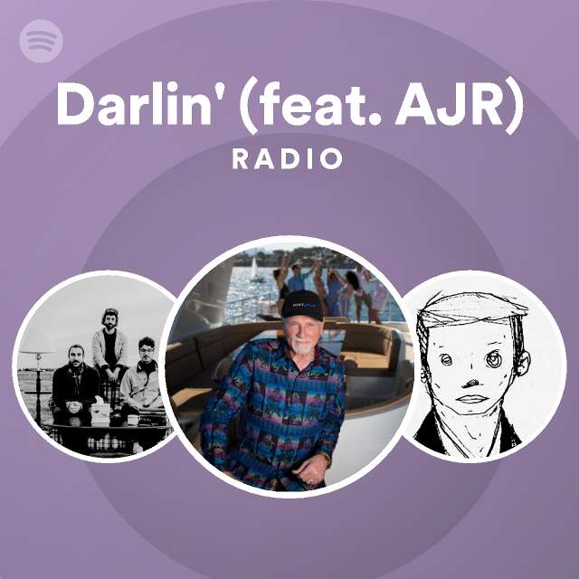 Darlin' (feat. AJR) Radio | Spotify Playlist