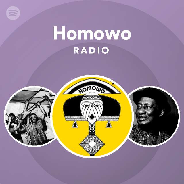 Homowo Radio - playlist by Spotify | Spotify