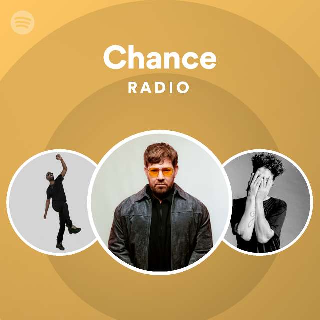 Chance Radio - playlist by Spotify | Spotify