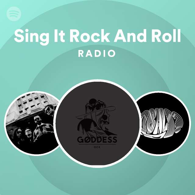 Sing It Rock And Roll Radio - playlist by Spotify | Spotify