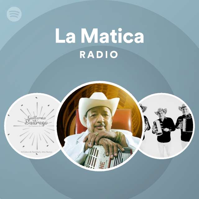 La Matica Radio - playlist by Spotify | Spotify