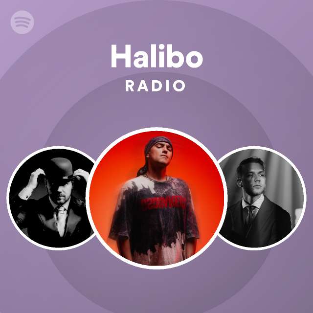 Halibo Radio - playlist by Spotify | Spotify