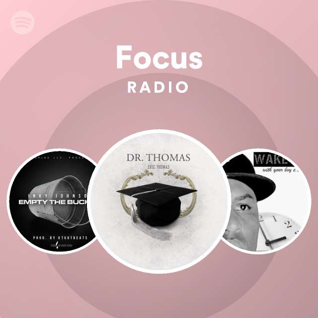 Focus Radio - playlist by Spotify | Spotify