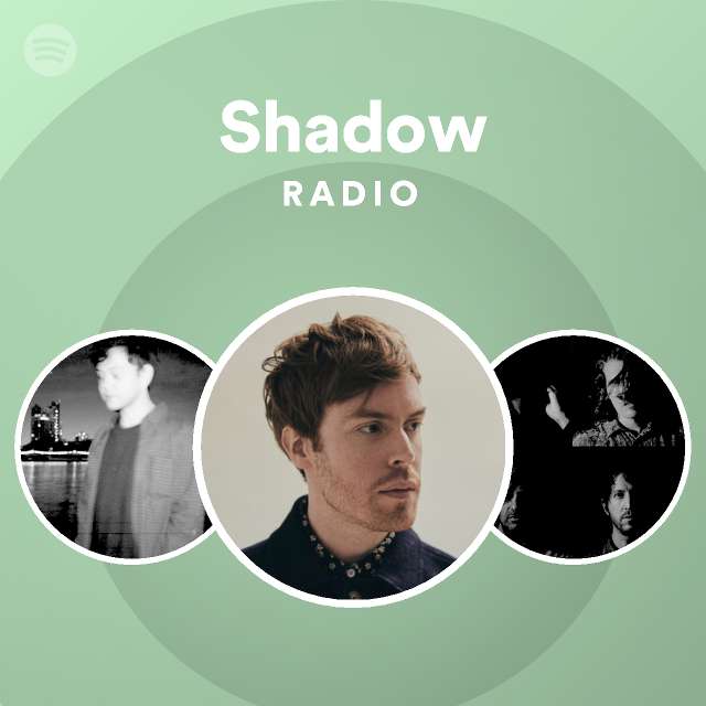Shadow Radio | Spotify Playlist