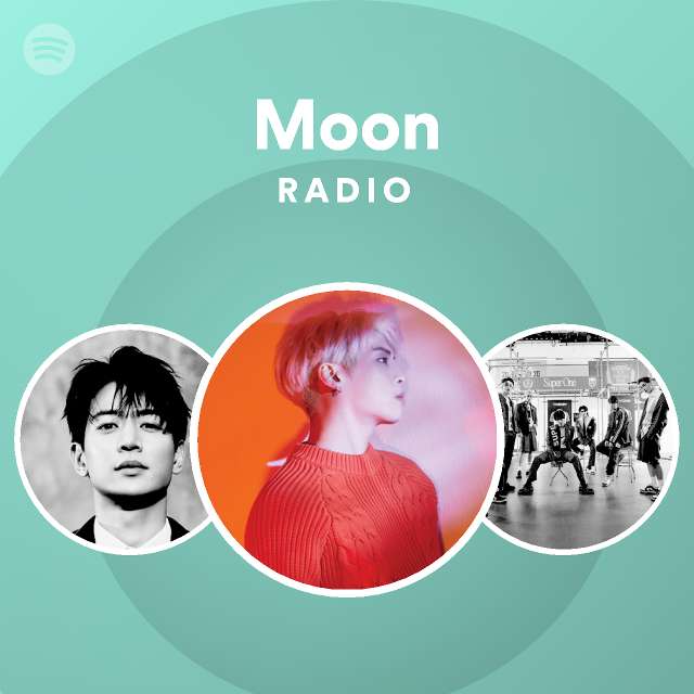 Moon Radio | Spotify Playlist