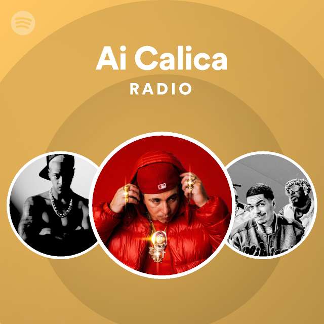 Ai Calica Radio | Spotify Playlist