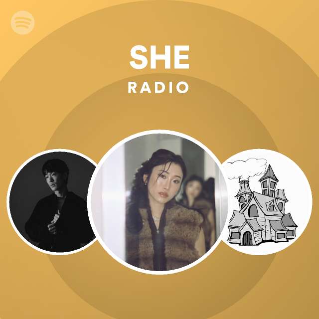 SHE Radio - playlist by Spotify | Spotify