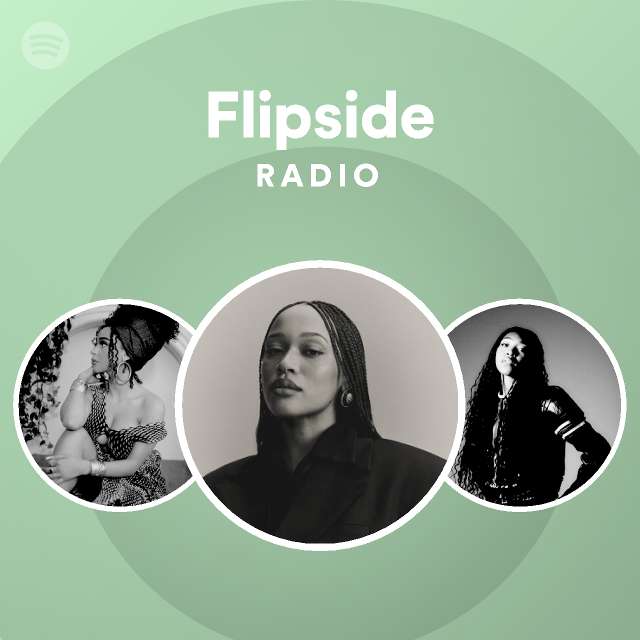 Flipside Radio - playlist by Spotify | Spotify