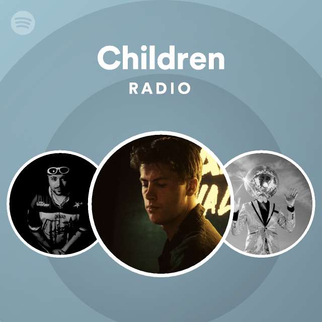 Children Radio - playlist by Spotify | Spotify