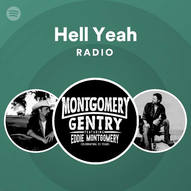 Hell Yeah Radio - playlist by Spotify | Spotify