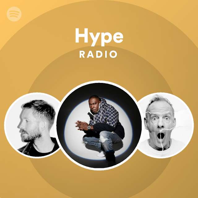 Hype Radio - playlist by Spotify | Spotify