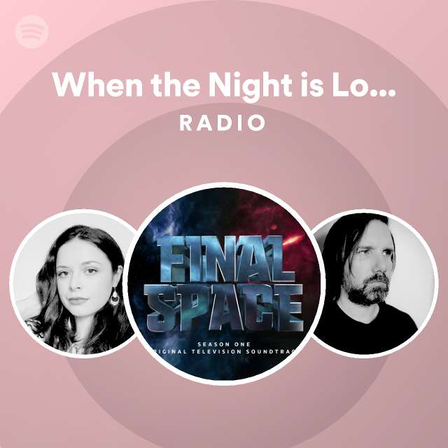 When the Night is Long (feat. Shelby Merry) Radio - playlist by Spotify ...