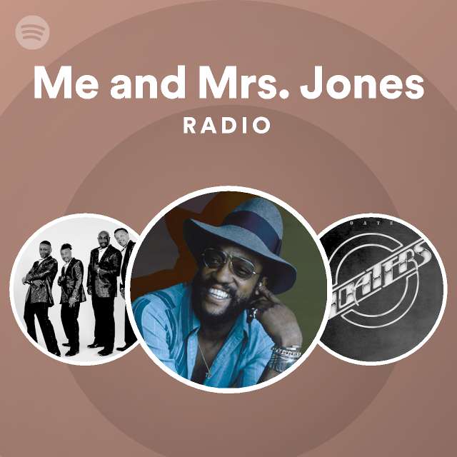 Me and Mrs. Jones Radio - playlist by Spotify | Spotify