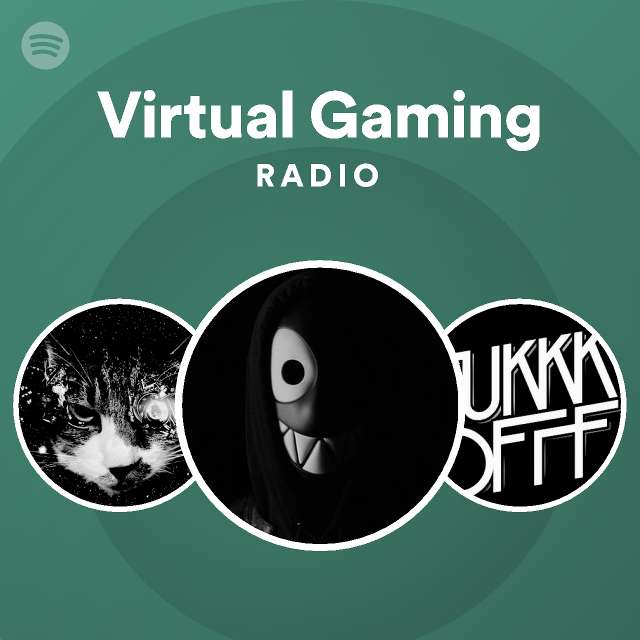 Virtual Gaming Radio - playlist by Spotify | Spotify