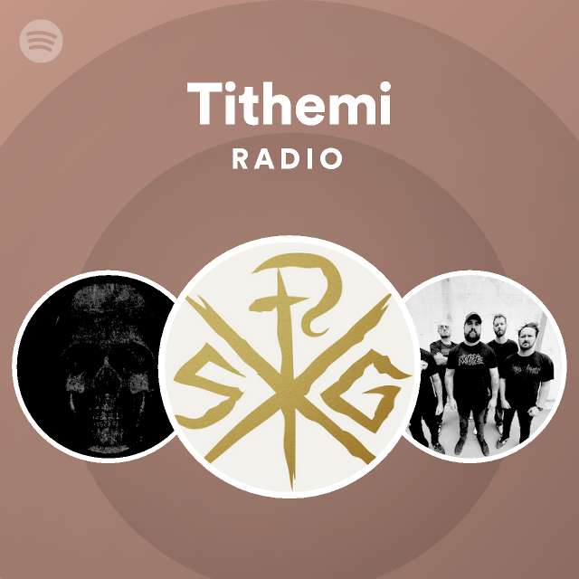 Tithemi Radio - playlist by Spotify | Spotify
