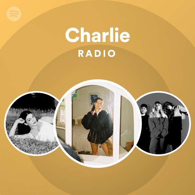 Charlie Radio | Spotify Playlist
