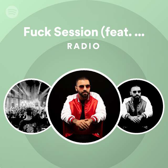 Fuck Session (feat. Cherry) Radio - playlist by Spotify | Spotify