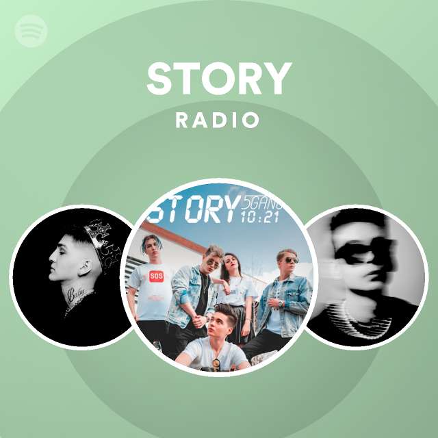 STORY Radio - playlist by Spotify | Spotify