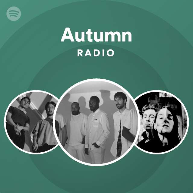 Autumn Radio - playlist by Spotify | Spotify