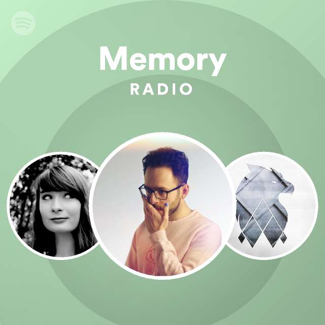 Memory Radio - playlist by Spotify | Spotify