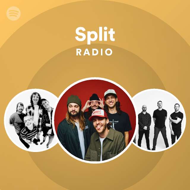 Split Radio - playlist by Spotify | Spotify