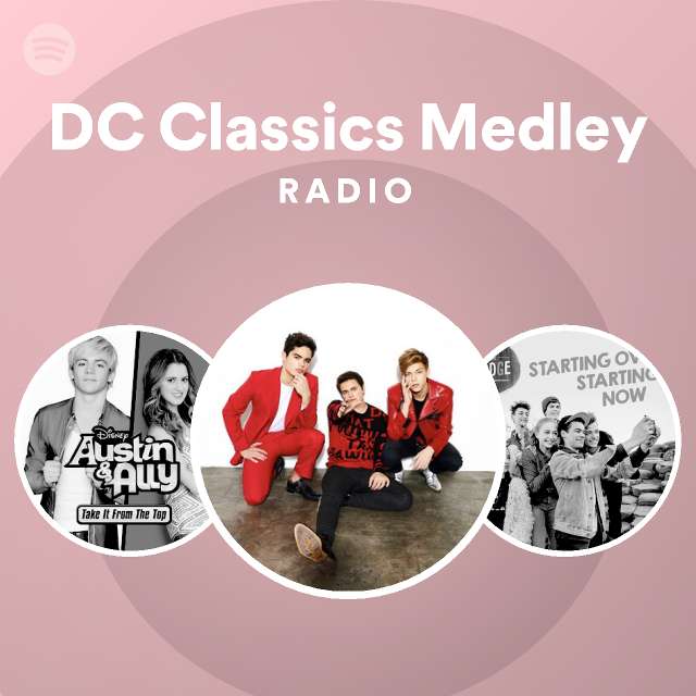 DC Classics Medley Radio - playlist by Spotify | Spotify