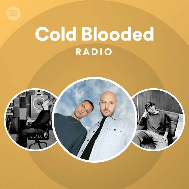Cold Blooded Radio - playlist by Spotify | Spotify