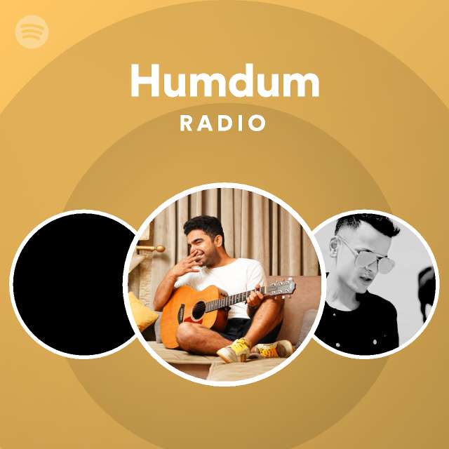 Humdum Radio | Spotify Playlist