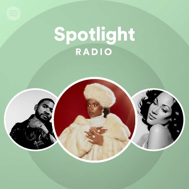 Spotlight Radio - playlist by Spotify | Spotify
