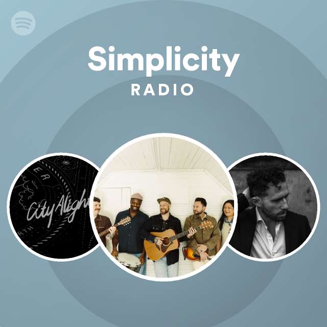 Simplicity Radio - playlist by Spotify | Spotify