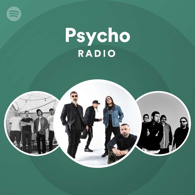 Psycho Radio - playlist by Spotify | Spotify