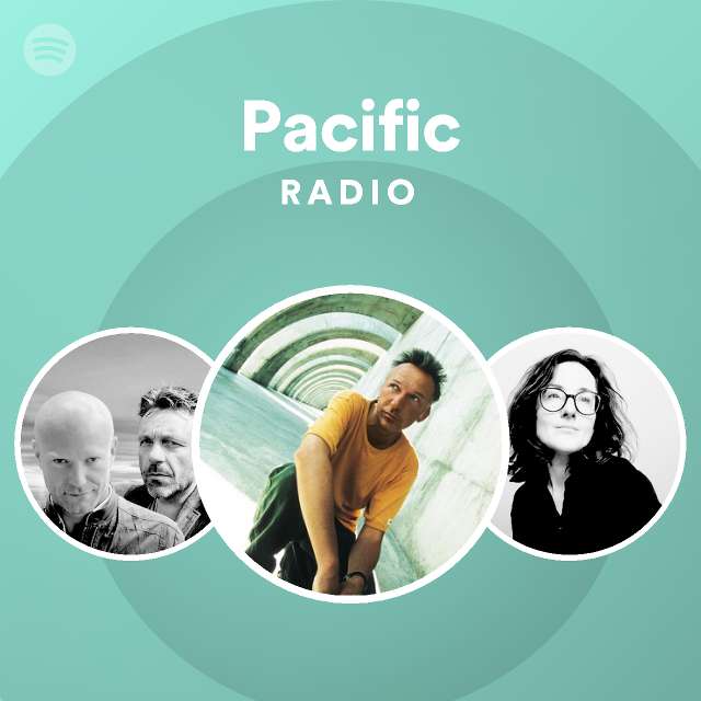 Pacific Radio - playlist by Spotify | Spotify