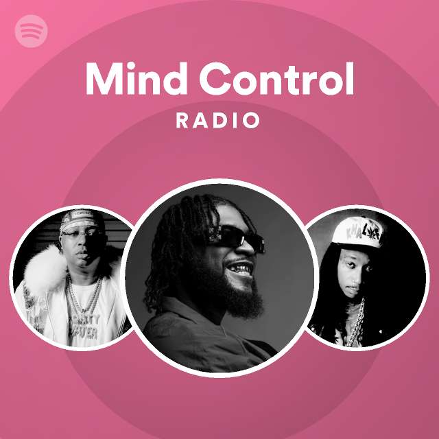 Mind Control Radio | Spotify Playlist