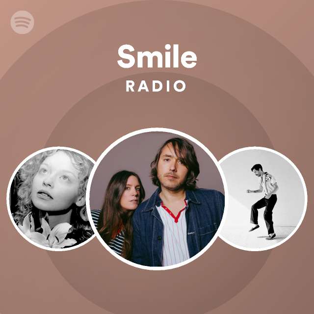 Smile Radio - playlist by Spotify | Spotify