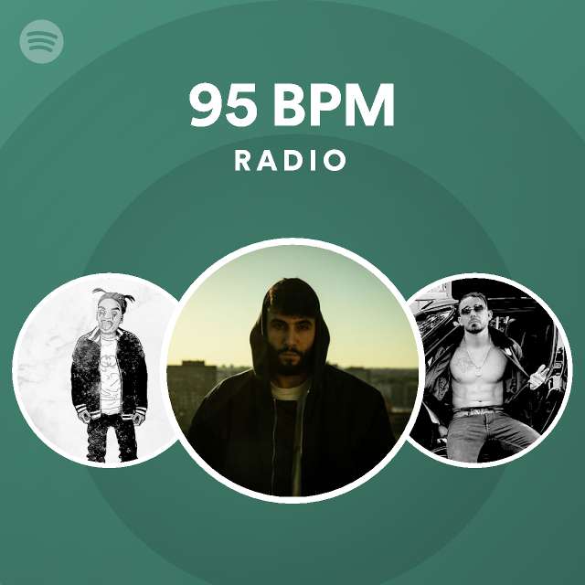 95 BPM Radio - playlist by Spotify | Spotify