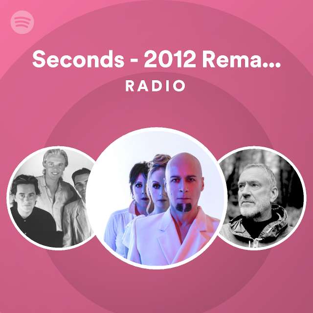 Seconds - 2012 Remaster Radio - playlist by Spotify | Spotify