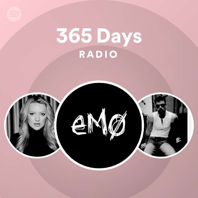 365 Days Radio | Spotify Playlist